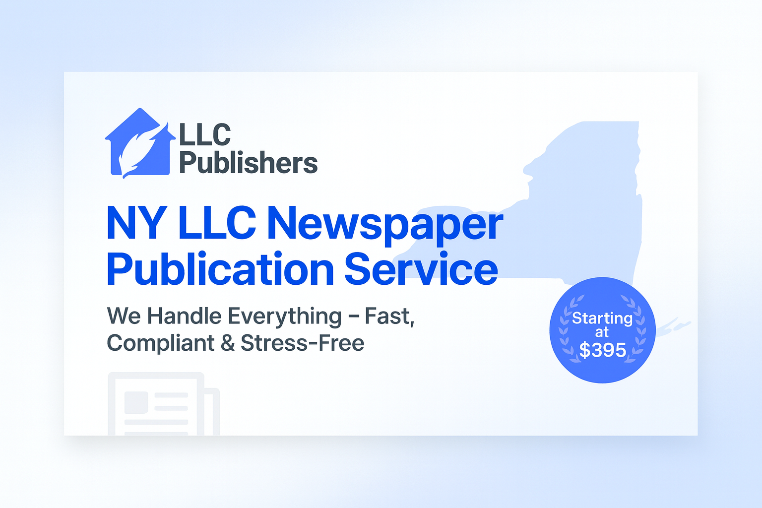 NY LLC Publication Service – From $395 · All 62 Counties
